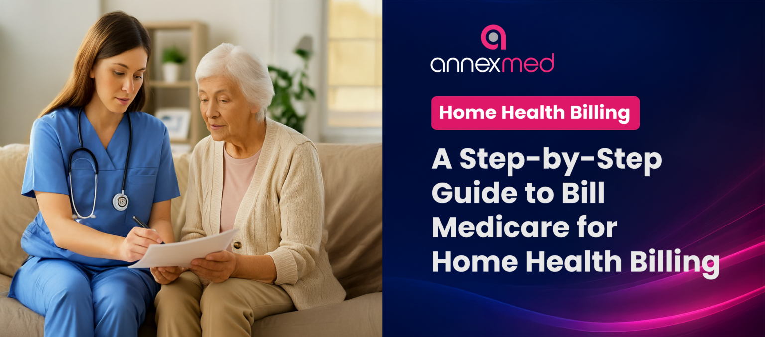 Medicare Home Health Billing 2026 | PDGM & NOA Updates