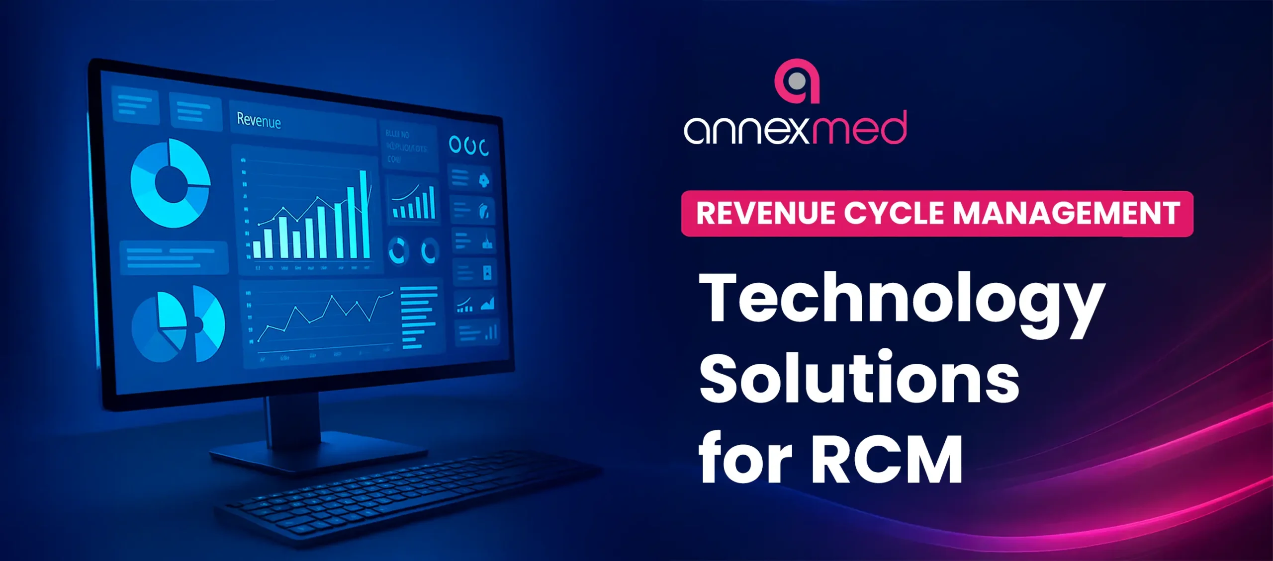 Best Technology Solutions for Revenue Cycle Management